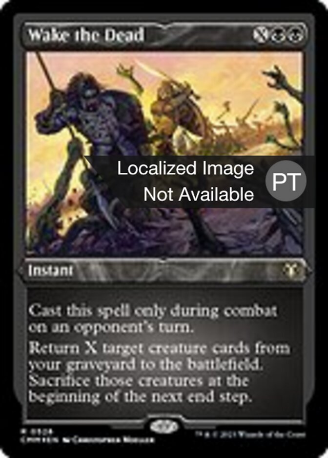 Wake the Dead · Commander Masters (CMM) #526 · Scryfall Magic: The ...