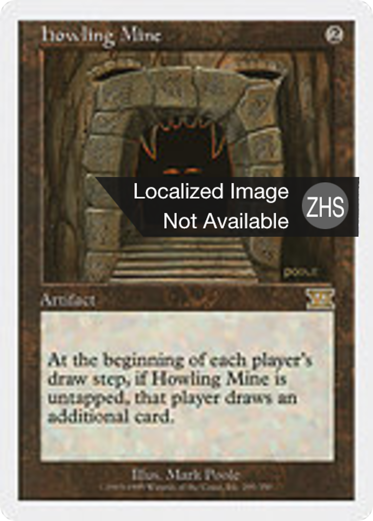 Howling Mine · Classic Sixth Edition (6ED) #290 · Scryfall Magic The ...