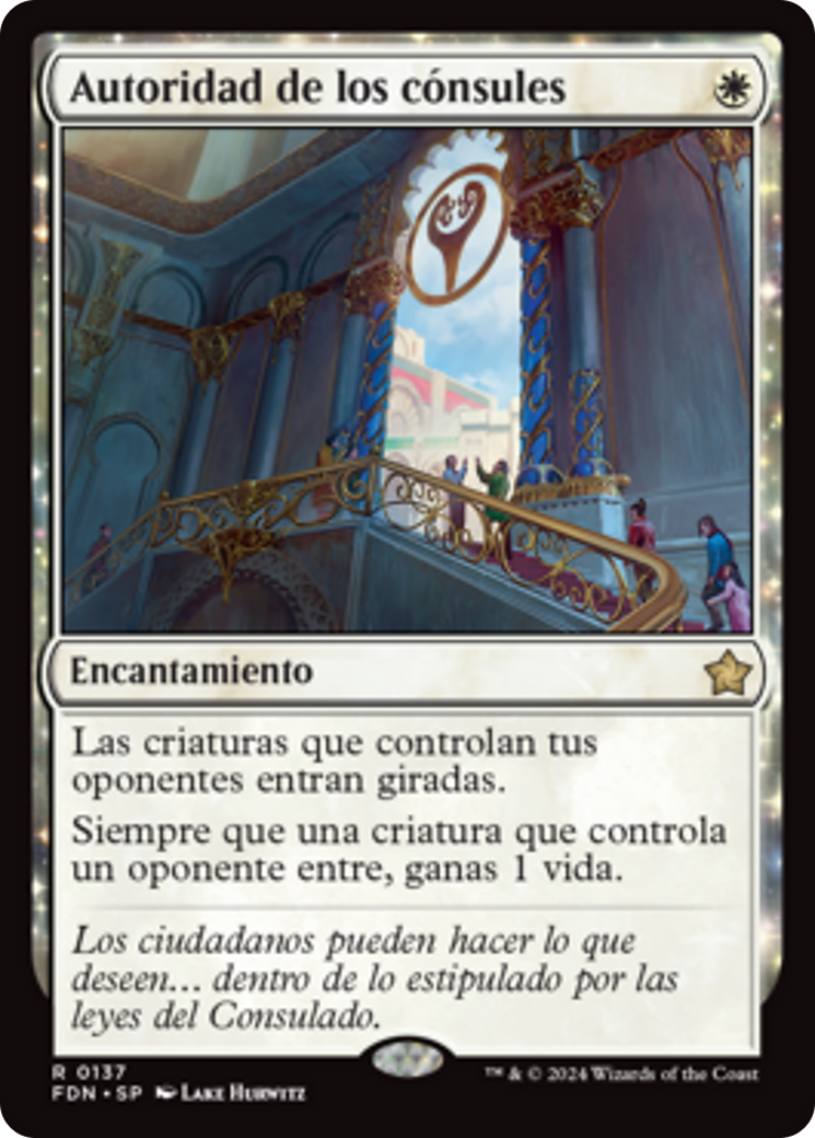 Autoridad de los cónsules (Authority of the Consuls) · Foundations (FDN) #137 · Scryfall Magic ...